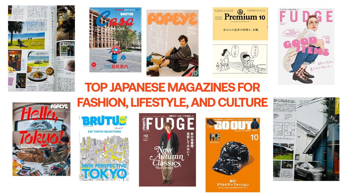 Top Japanese Magazines for Fashion, Lifestyle, and Culture – UNITOM