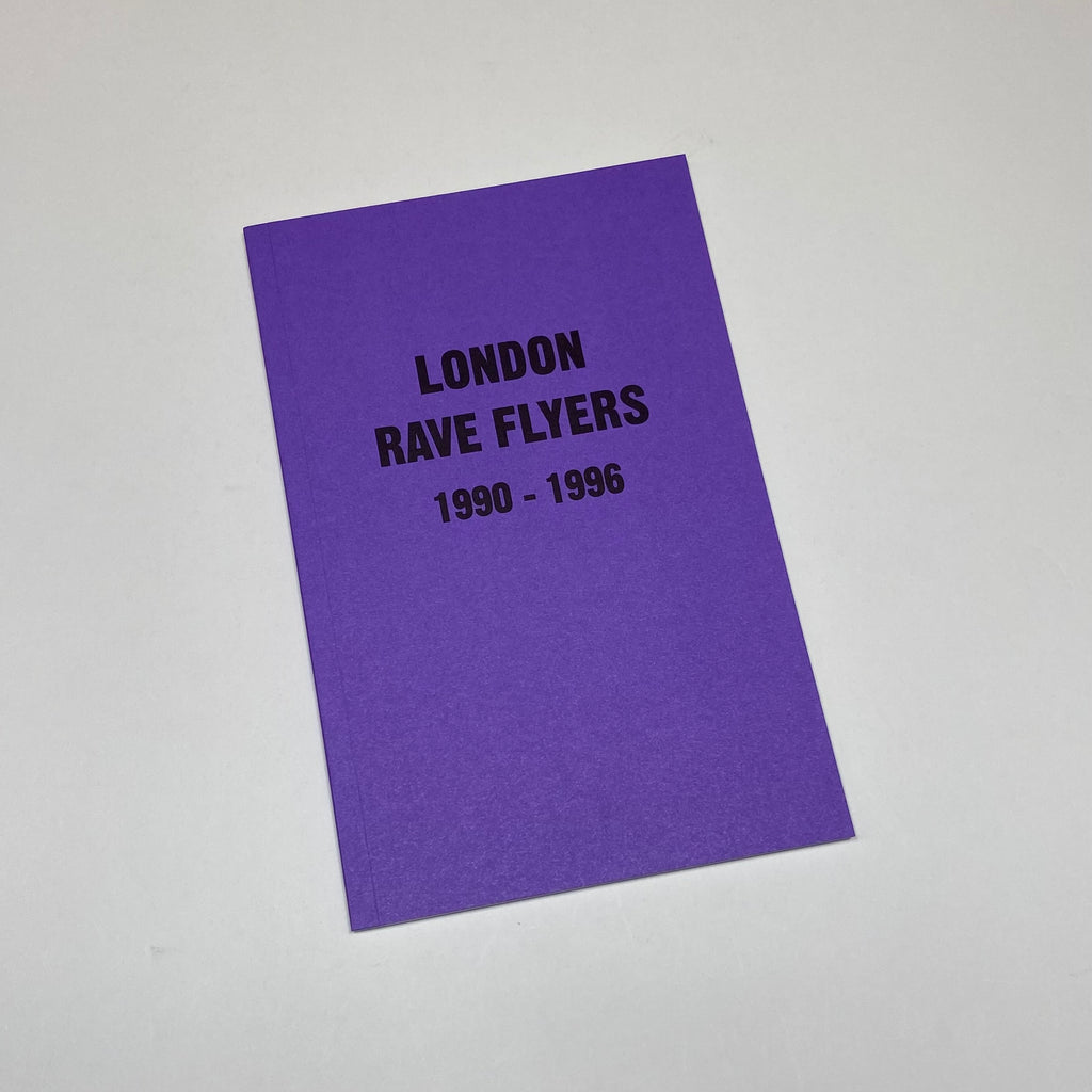 London Rave Flyers (1990-1996) – UNITOM